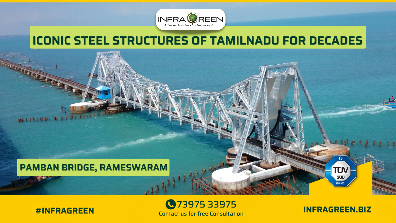 About Iconic Steel Structure Of Tamilnadu | Steel Buildings Construction